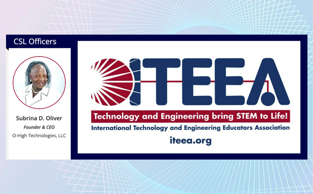 O-High Technologies' Dr. Subrina D. Oliver Takes the Helm as President of ITEEA’s Council for ...